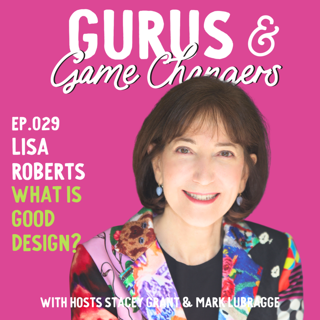Exploring the Emotional and Functional Power of Design with Lisa ...